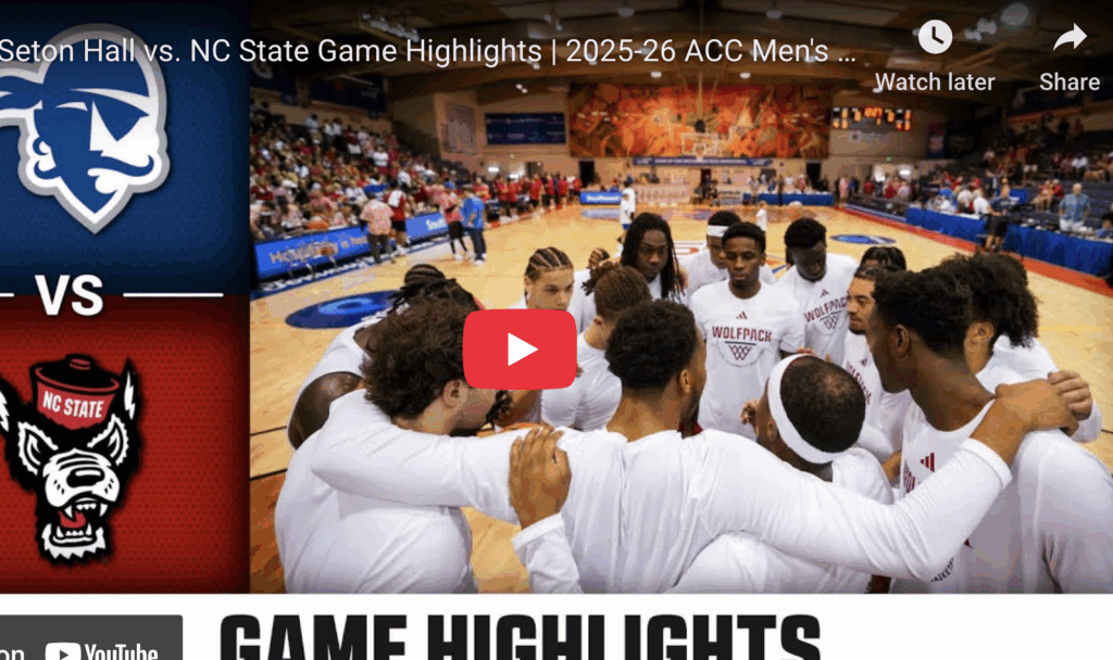 Seton Hall 85 #23 NC State 74: ACCDN Highlight Reel