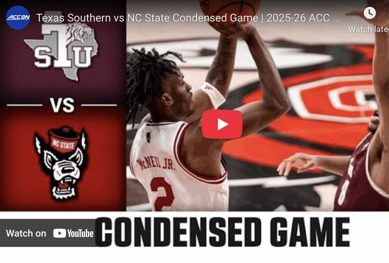 NC State 108 Texas Southern 72: ACCDN HIGHLIGHT REEL & CONDENSED GAME