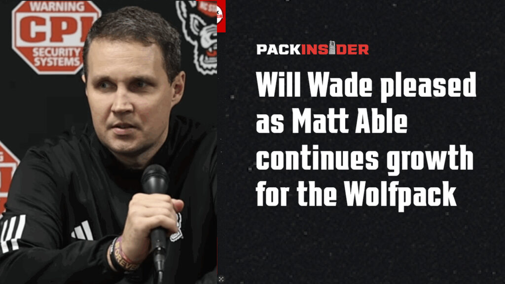 WATCH: Will Wade pleased as Matt Able continues growth for the Wolfpack