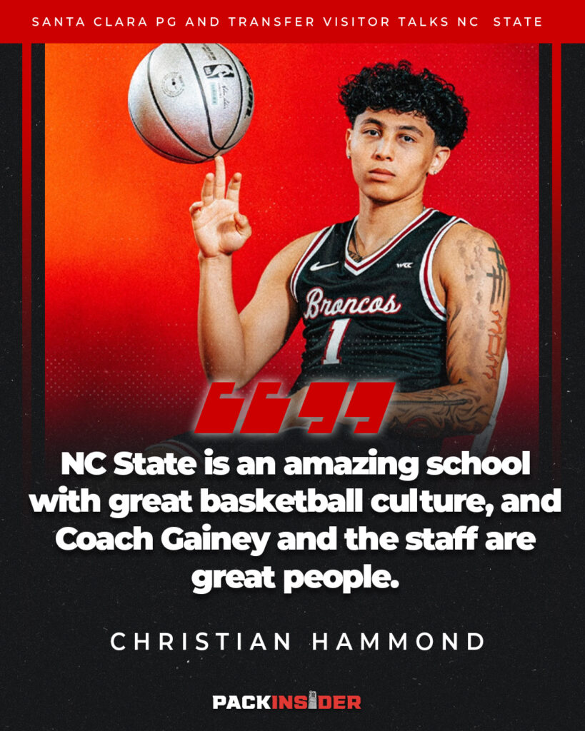 Santa Clara PG Christian Hammond heading to Raleigh for a visit. Calls NC
